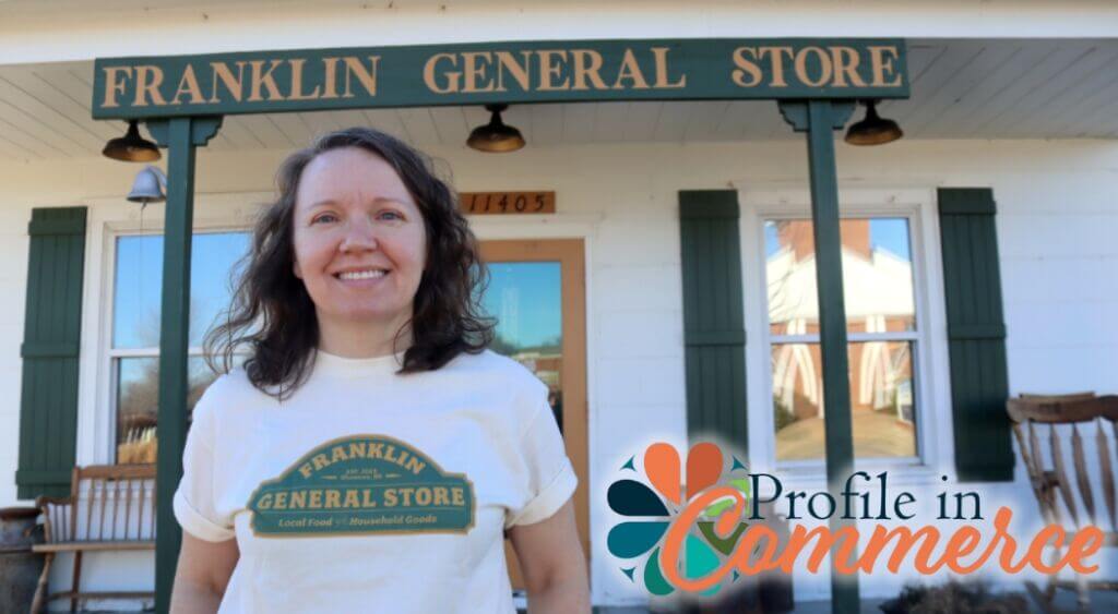 Profile In Commerce - Franklin General Store - Shawnee Chamber of Commerce